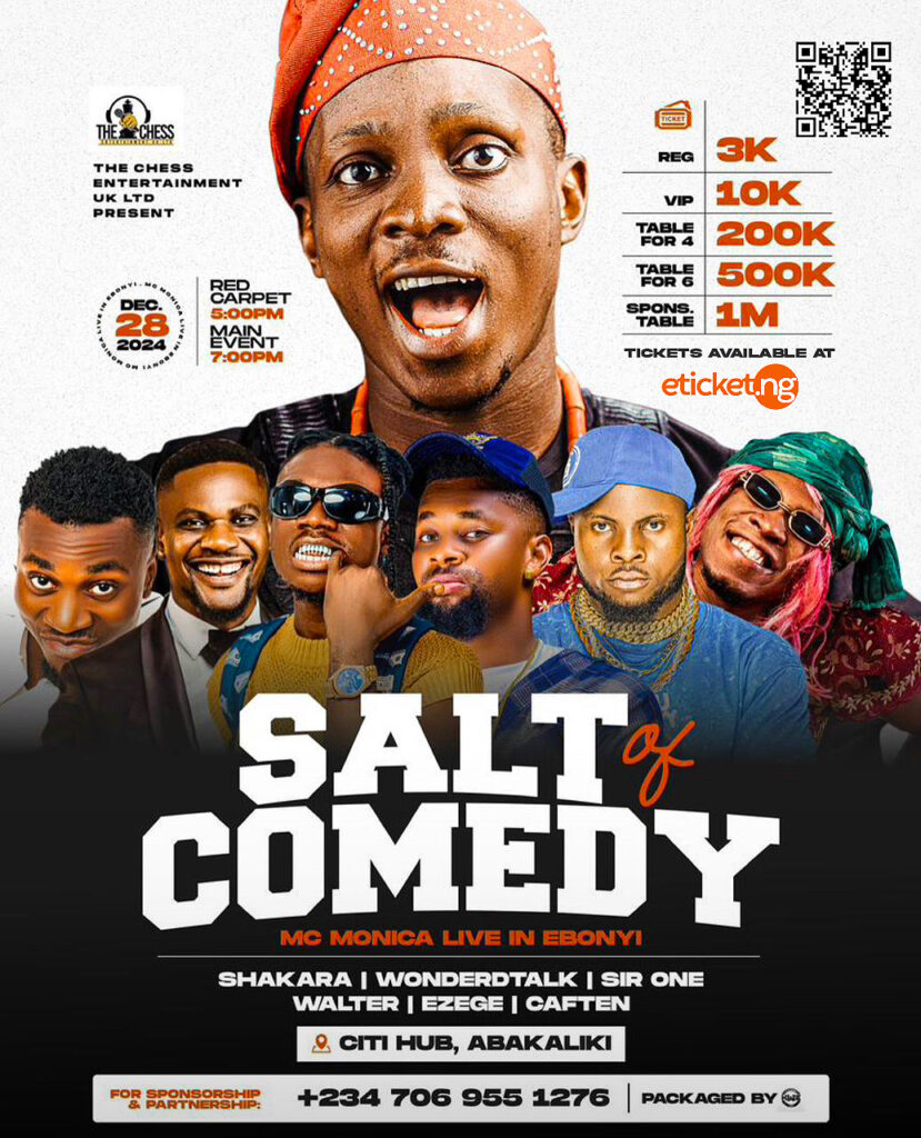SALT OF COMEDY (MC MONICA LIVE IN EBONYI) ‣ e-Ticket Nigeria